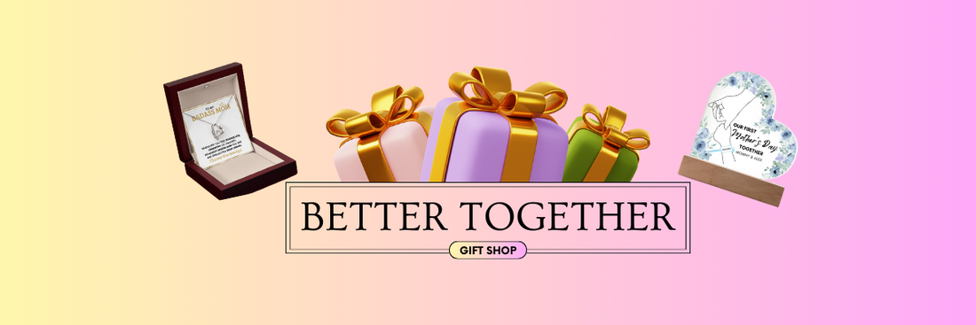 Better Together Gift Shop
